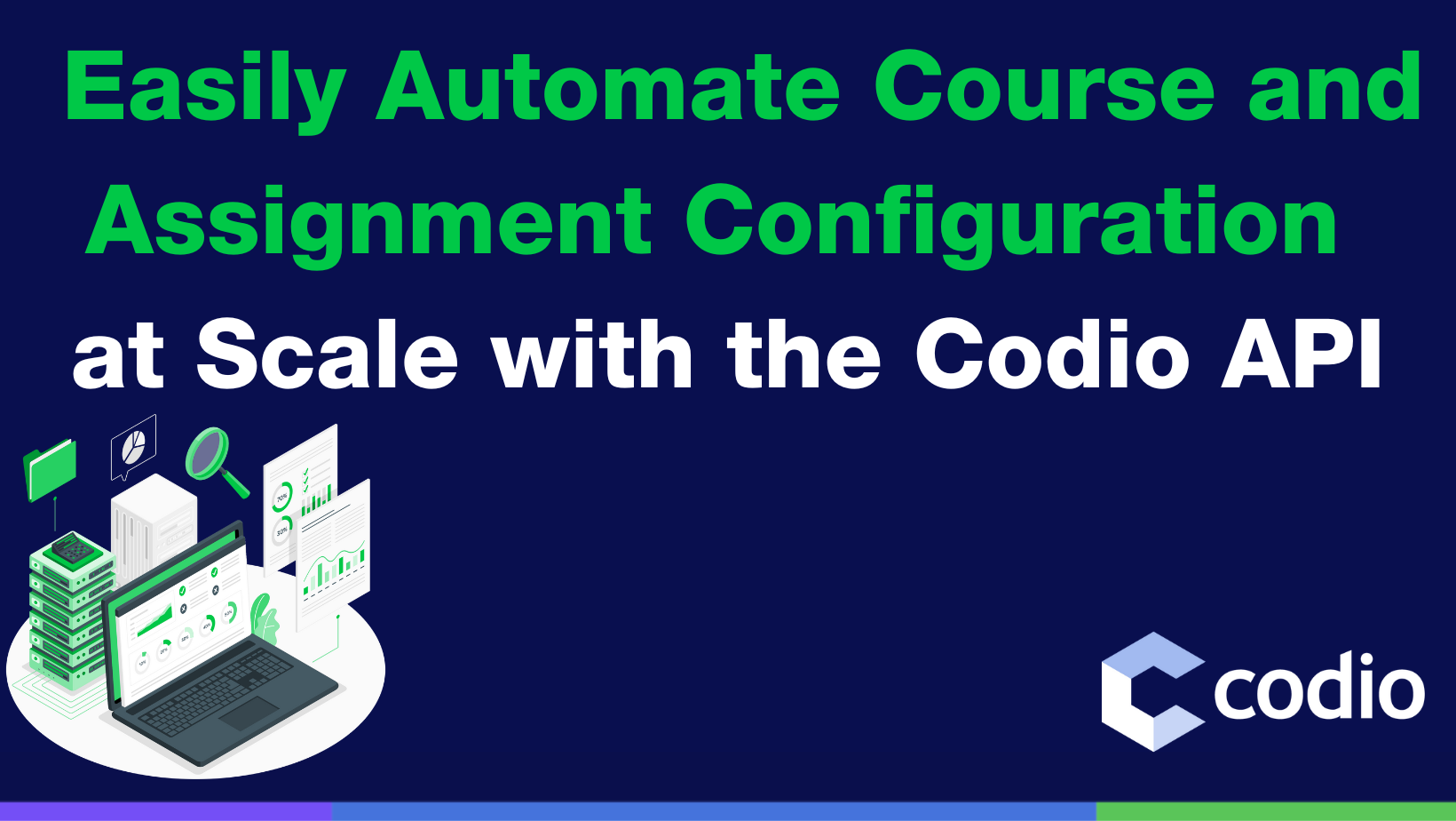 Easily Automate Course And Assignment Configuration With Codios Api